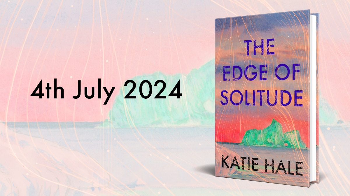 The Edge of Solitude (2024) – Katie Hale